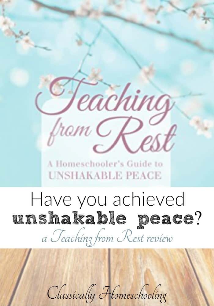 Teaching From Rest by Sarah Mackenzie