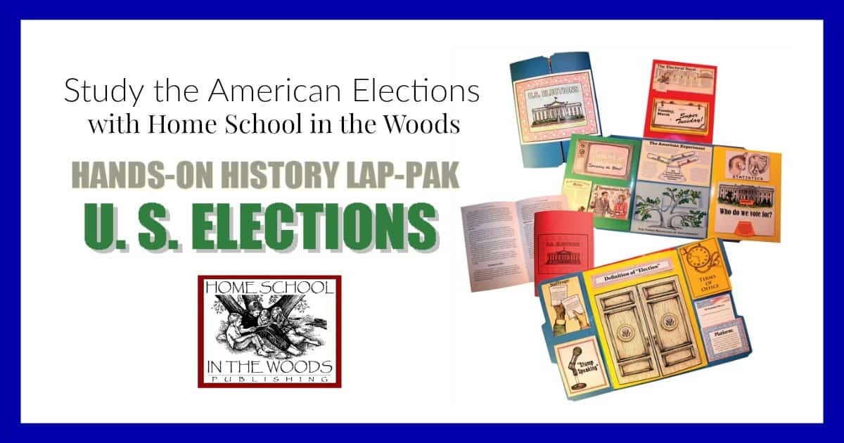 Home School in the Woods American Elections Lapbook