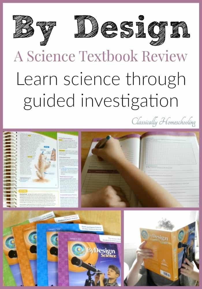 By Design: A Christian Science Textbook - Classically Homeschooling