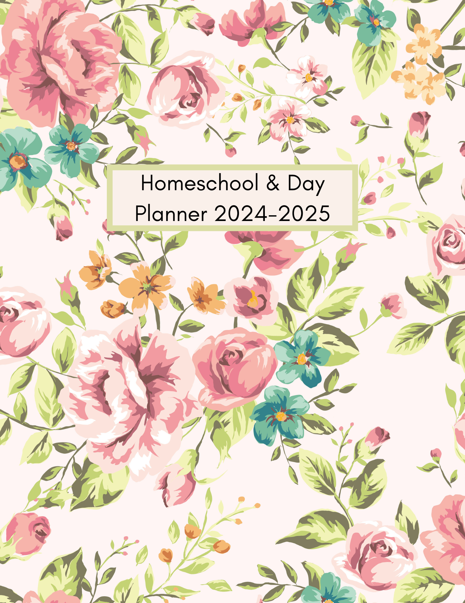 The Homeschool and Day Planner